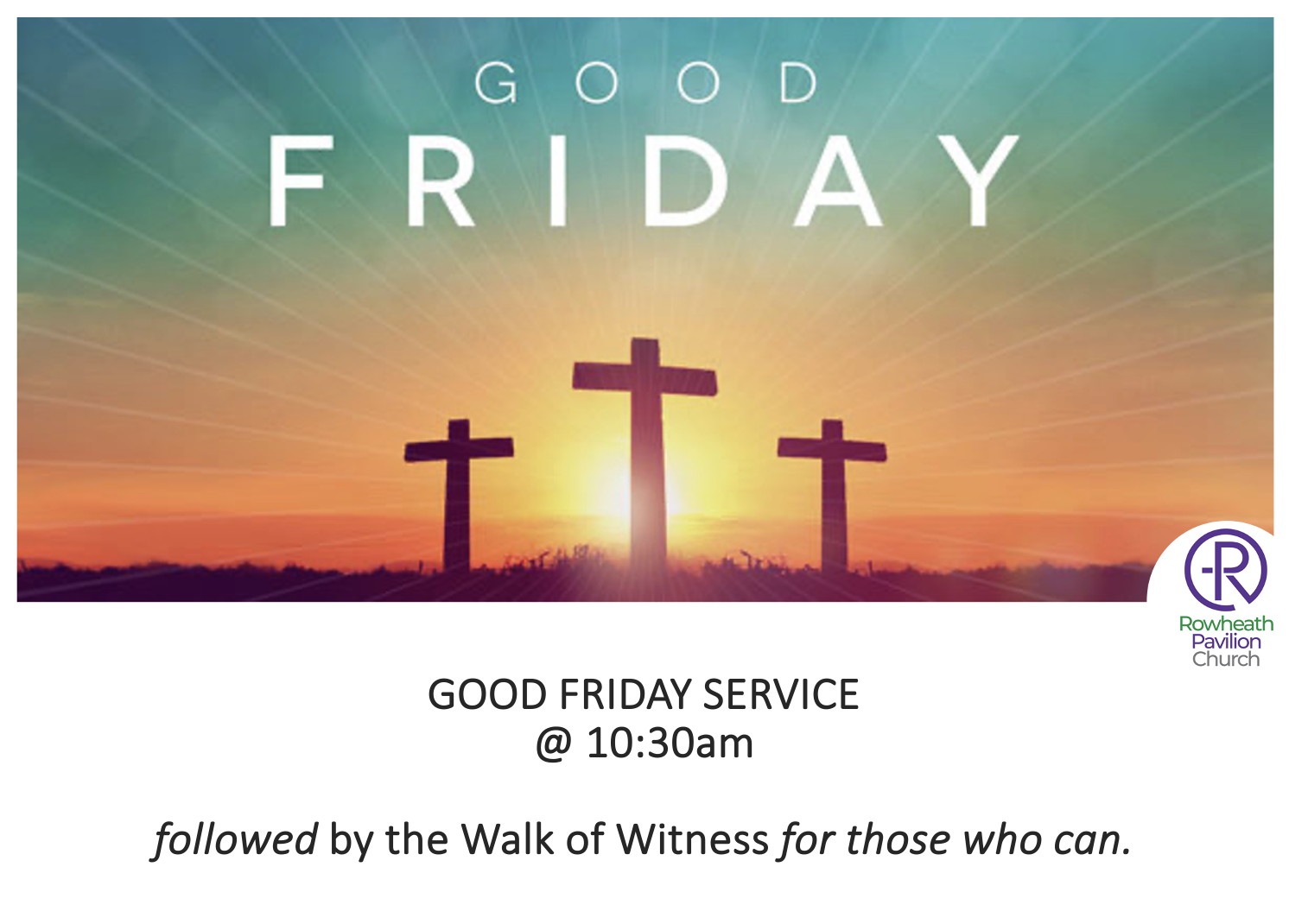 Rowheath Pavilion Church : This Holy Week
